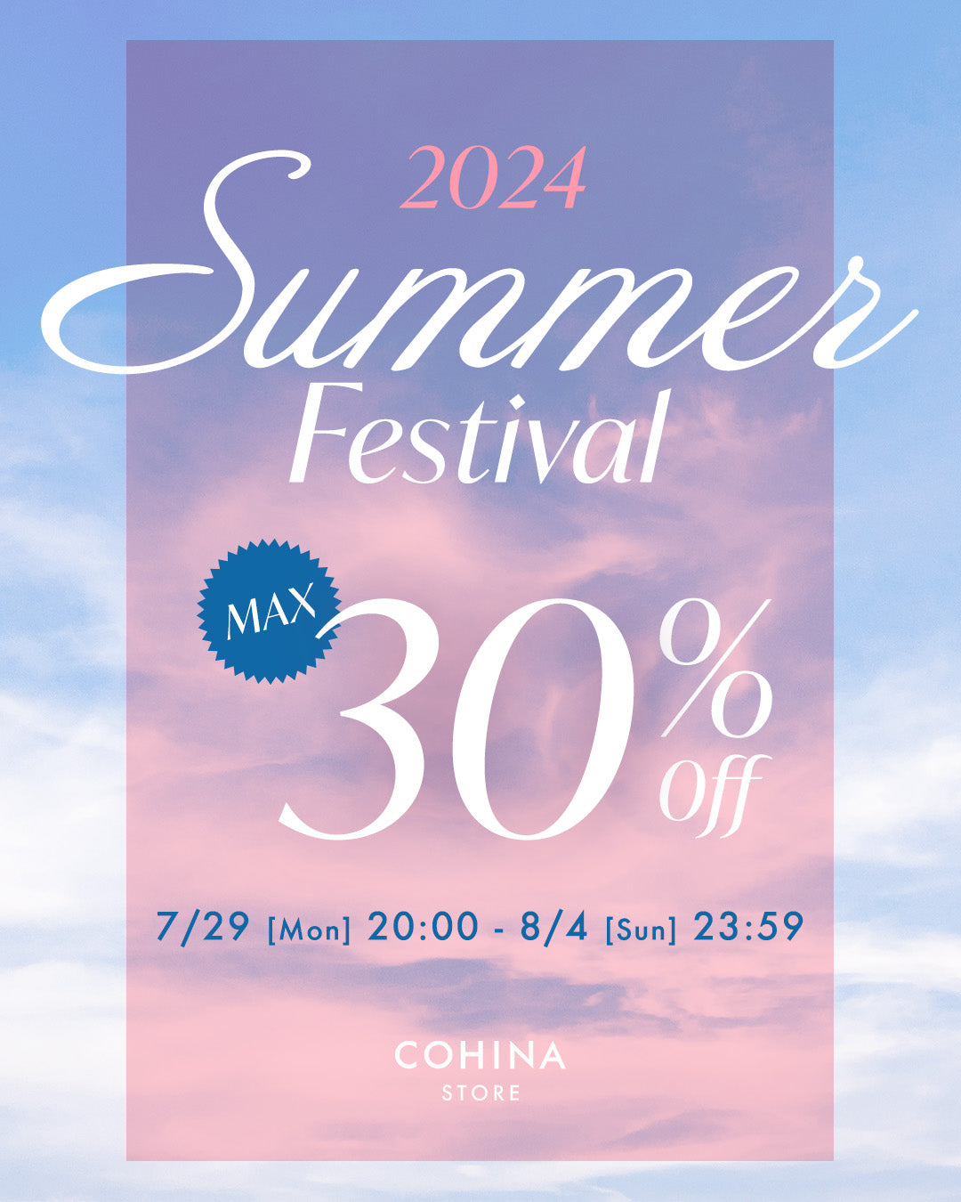 SUMMER FESTIVAL 2024 – COHINA STORE