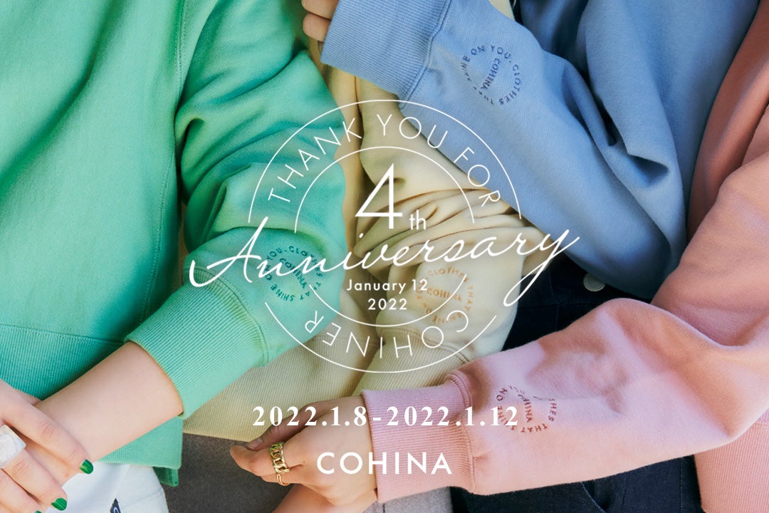 4th Anniversary event – COHINA STORE